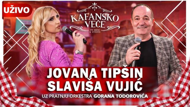 KAFANSKO VECE - JOVANA TIPSIN I SLAVISA VUJIC | UZIVO |(ORK. GORANA ... KAFANSKO VECE - JOVANA TIPSIN I SLAVISA VUJIC | UZIVO |(ORK. GORANA ...